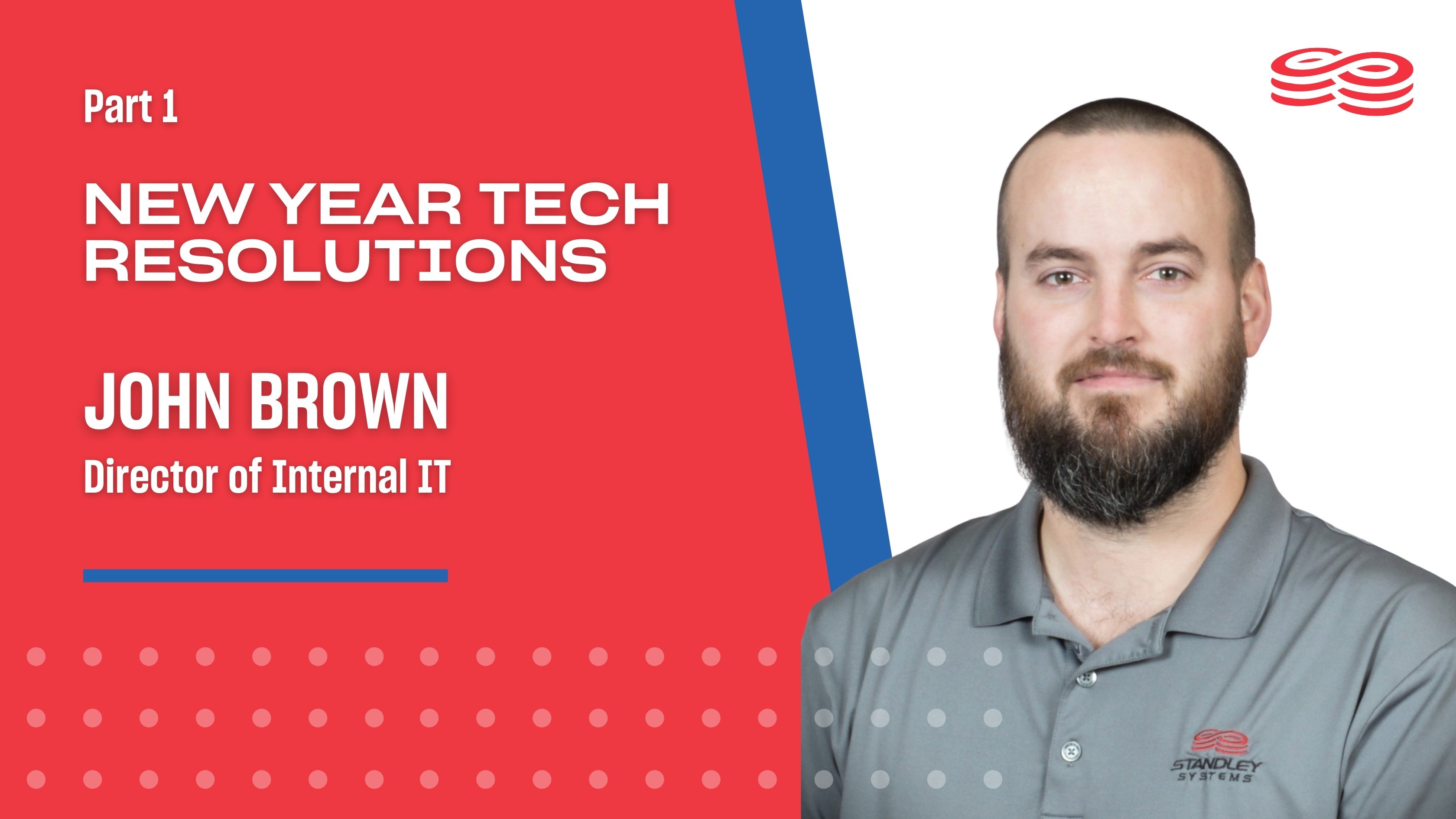 New Year Tech Resolutions: John Brown